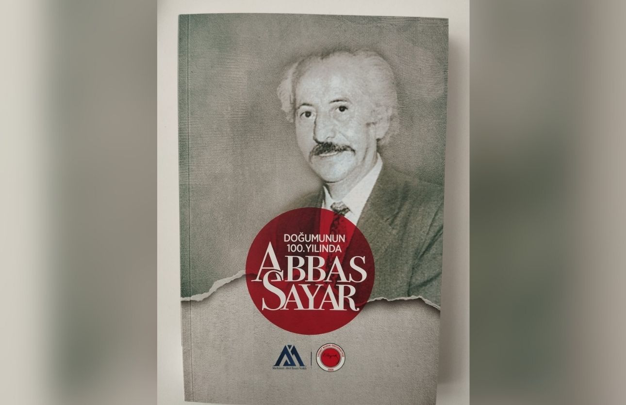 Bozok Üniversitesinden 100. Yılında Abbas Sayar kitabı - İleri Gazetesi ...